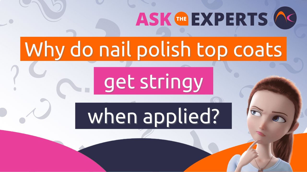 Why do nail polish top coats get stringy when applied? - NailKnowledge