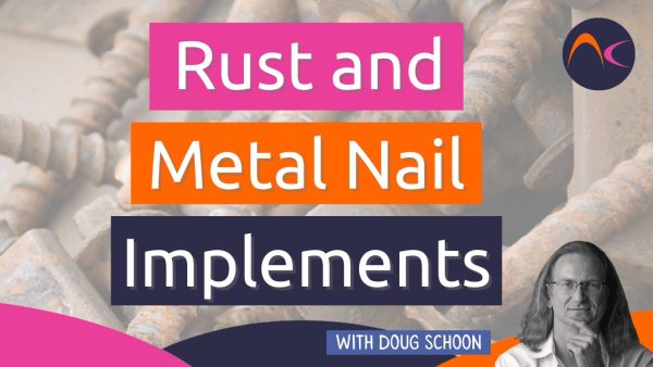 Rust and metal nail implements - NailKnowledge