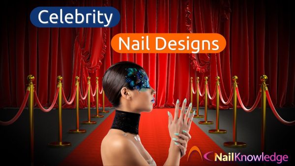 Celebrity Nail Designs: The Red Carpet Trends Shaping 2025 - NailKnowledge